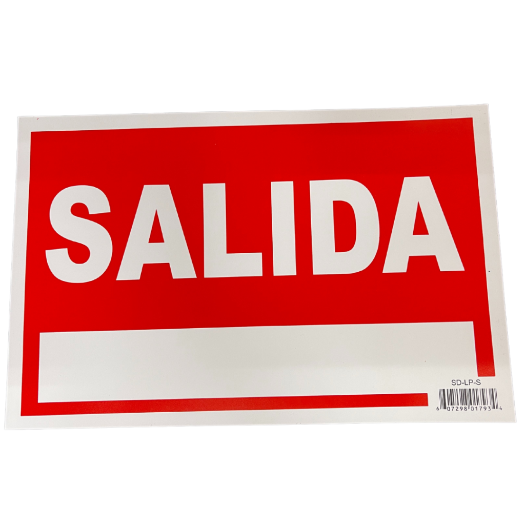 PLASTIC SIGN “SALIDA” - Sedco Corp.