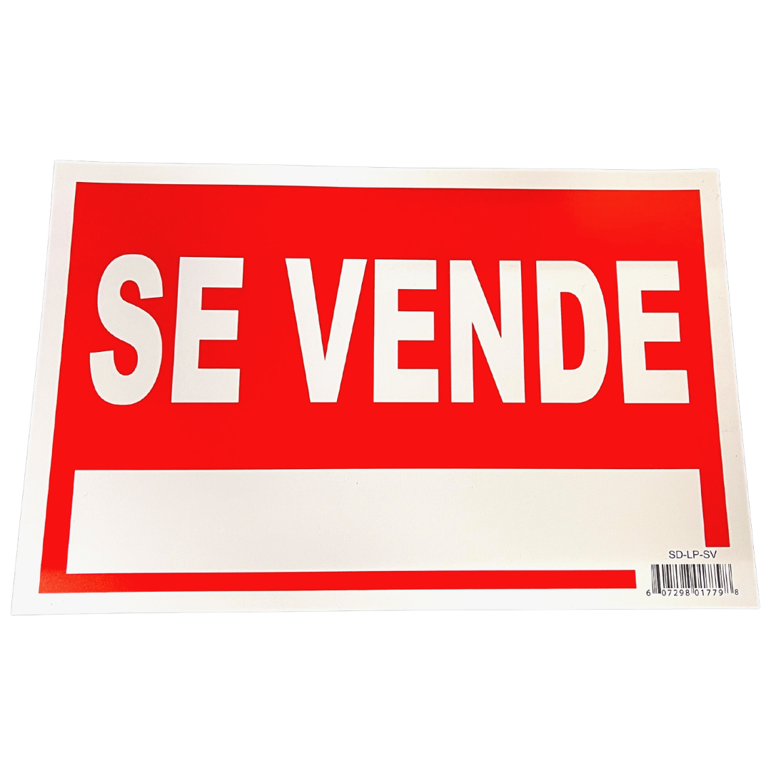 PLASTIC SIGN “SE VENDE” - Sedco Corp.
